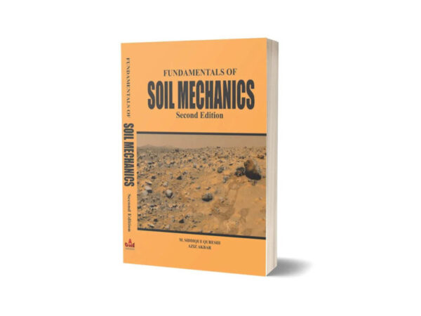 Fundamentals of Soil Mechanics By M. Siddique Qureshi 2nd Edition - Online Book Shop.Pk ...