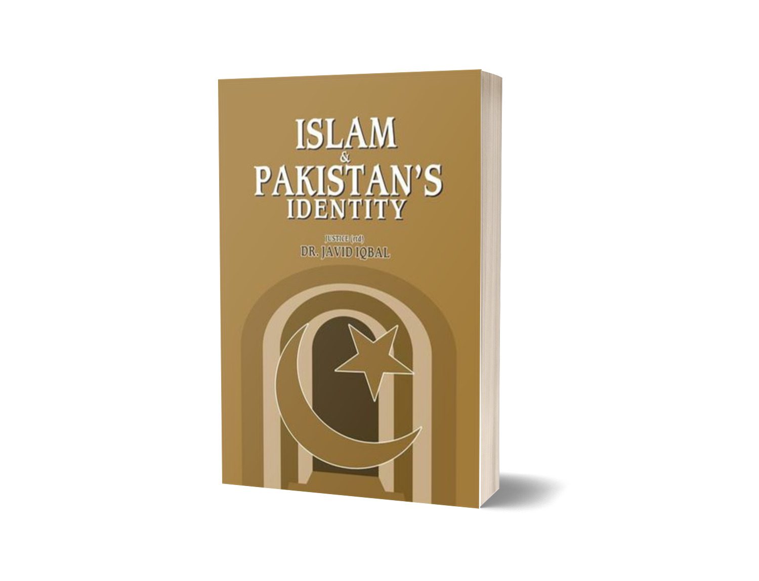 Islam & Pakistan'S Identity By Dr. Javed Iqbal
