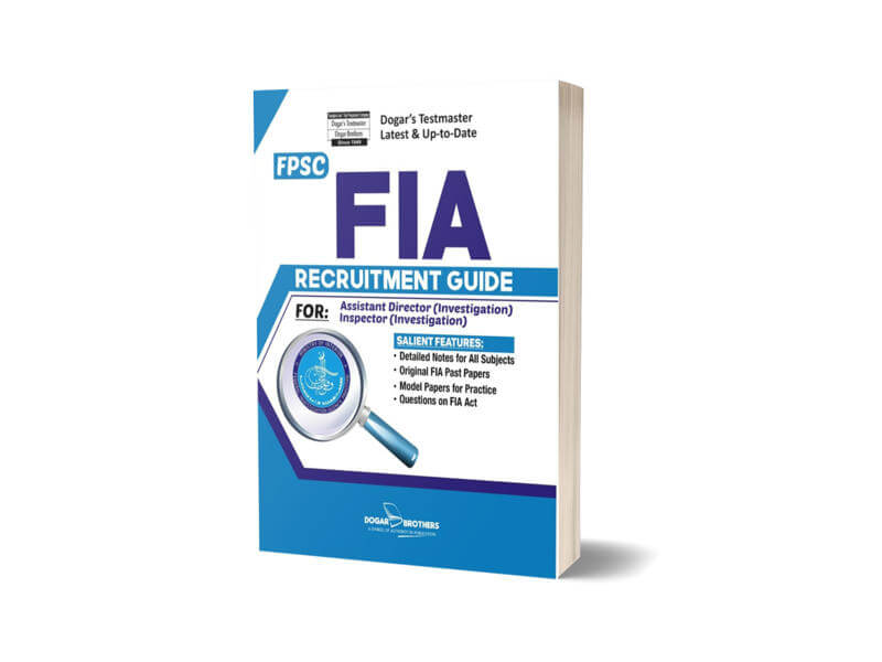 FIA Recruitment Guide By Dogar Brothers FIA Recruitment Guide By Dogar Brothers