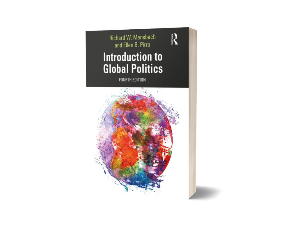 Introduction to Global Politics Color Edition By Richard & Ellen Pirro ...